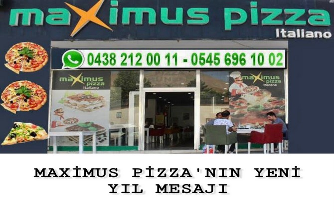 Maximus Pizza'da yeni yıl mesajı