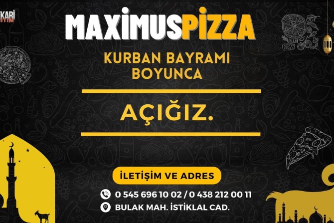 Maximus Pizza Bayram Boyunca Açık!